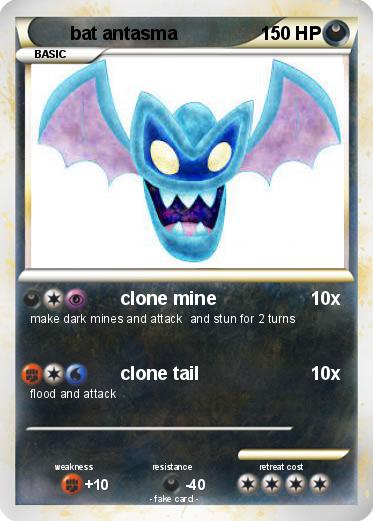 Pokémon bat antasma - clone mine - My Pokemon Card