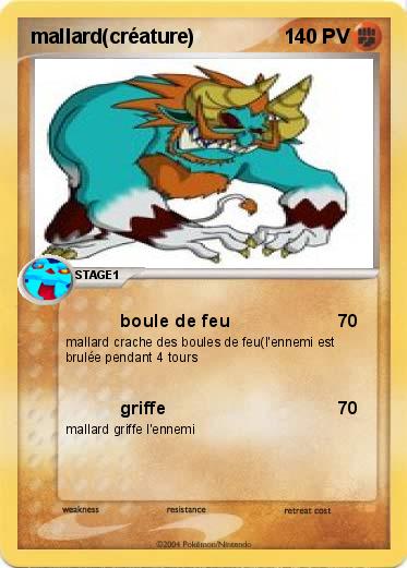 Pokémon mallard creature - boule de feu - Ma carte Pokémon