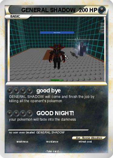 Pokémon GENERAL SHADOW - good bye - My Pokemon Card