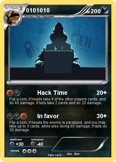 Pokémon 0101010 1 1 - Hack Time - My Pokemon Card