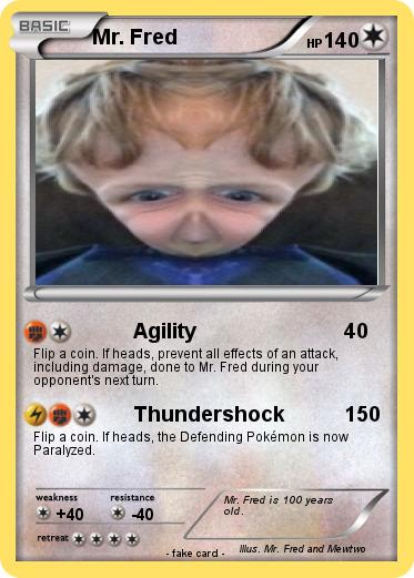 Pokémon Mr Fred - Agility - My Pokemon Card