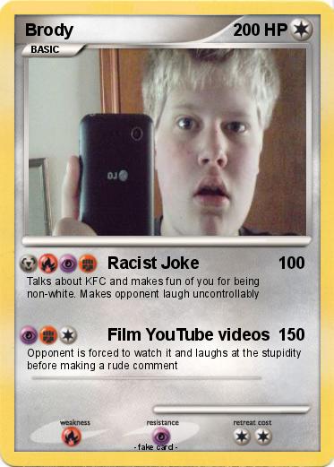 Pokémon Brody 87 87 - Racist Joke - My Pokemon Card