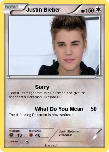 Pokémon Justin Bieber 3475 3475 - Sorry - My Pokemon Card