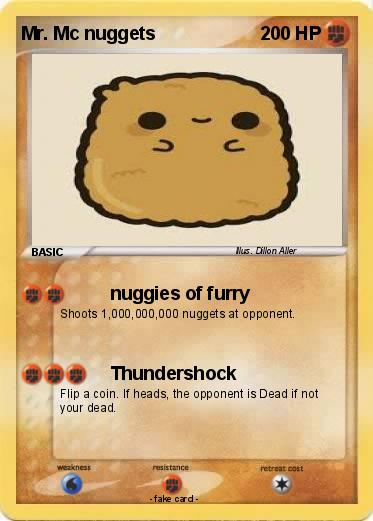Pokémon Mr Mc nuggets - nuggies of furry - My Pokemon Card