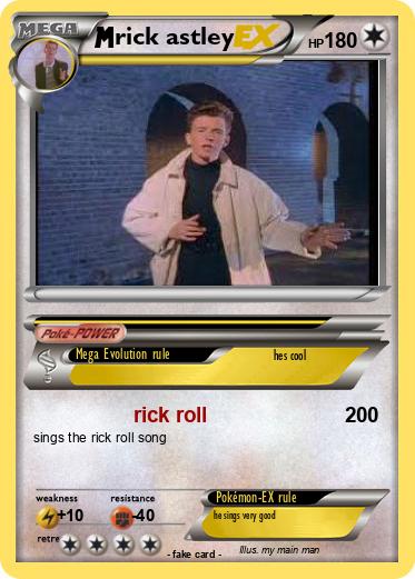 Pokémon rick astley 455 455 - rick roll - My Pokemon Card