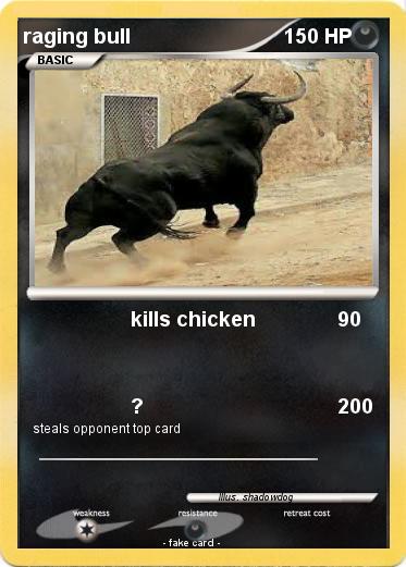 Pokémon raging bull 2 2 - kills chicken - My Pokemon Card
