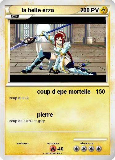 Pokémon la belle erza - coup d epe mortelle - Ma carte Pokémon