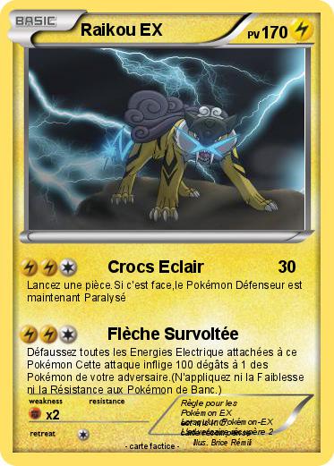 Pokémon Raikou EX 95 95 - Crocs Eclair - Ma carte Pokémon