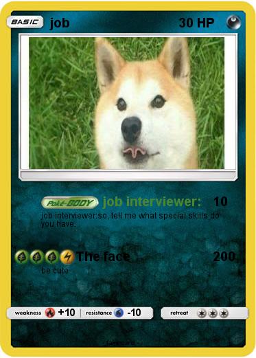 Pokémon job 40 40 - job interviewer: - My Pokemon Card