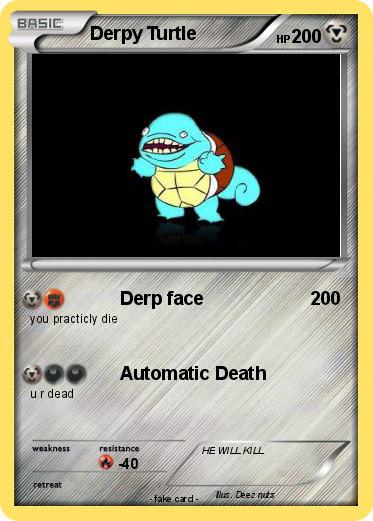 Pokémon Derpy Turtle 7 7 - Derp face - My Pokemon Card