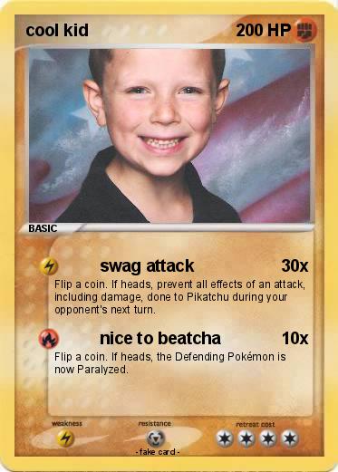 Pokémon cool kid 37 37 - swag attack - My Pokemon Card
