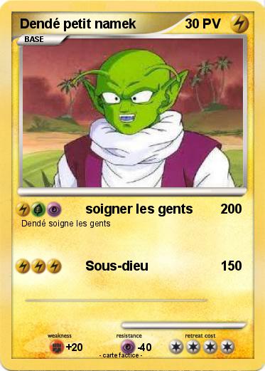 Pokémon Dende petit namek - soigner les gents - Ma carte Pokémon