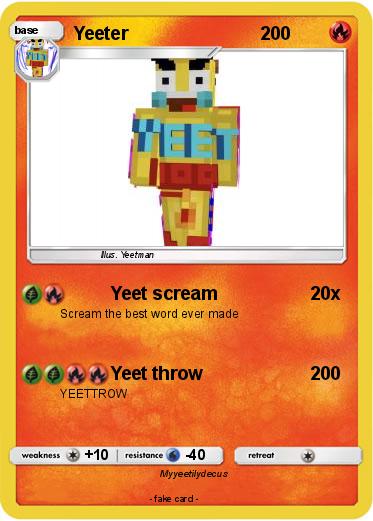 Pokémon Yeeter 18 18 - Yeet scream - My Pokemon Card