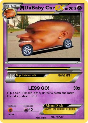 Pokémon DaBaby Car 74 74 - LESS GO! - My Pokemon Card