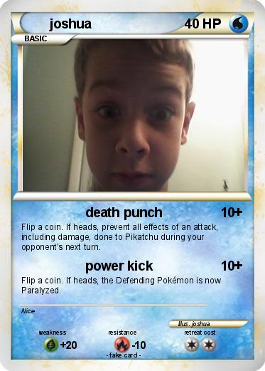 Pokémon joshua 318 318 - death punch - My Pokemon Card