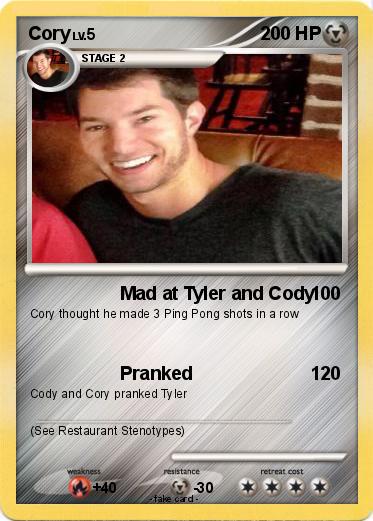 Pokémon Cory 104 104 - Mad at Tyler and Cody - My Pokemon Card