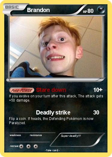 Pokémon Brandon 565 565 - Stare down - My Pokemon Card