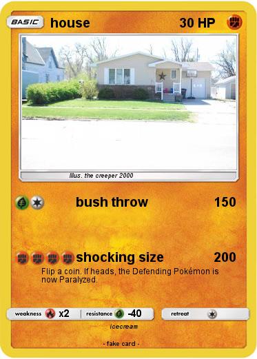 Pokémon house 153 153 - bush throw - My Pokemon Card