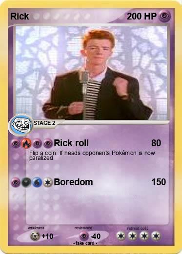Pokémon Rick 1294 1294 - Rick roll - My Pokemon Card