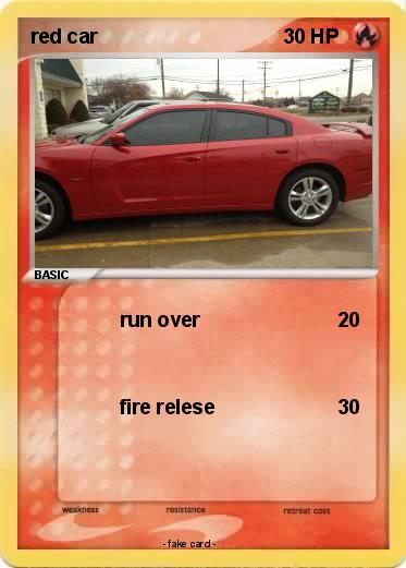 Pokémon red car 8 8 - run over - My Pokemon Card