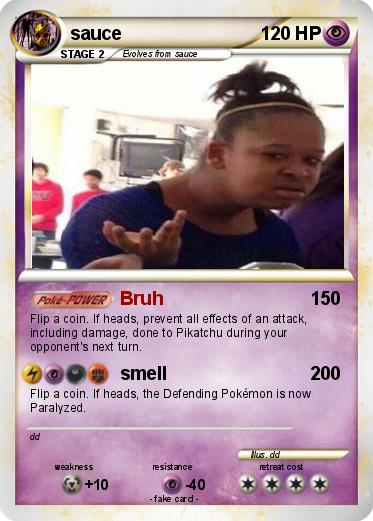 Pokémon sauce 14 14 - Bruh - My Pokemon Card