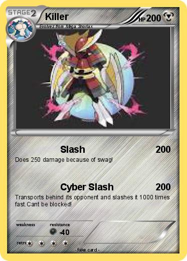Pokémon Killer 3270 3270 - Slash - My Pokemon Card