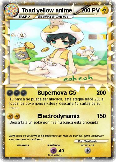 Pokémon Toad yellow anime - Supernova G5 - Mi carta pokémon