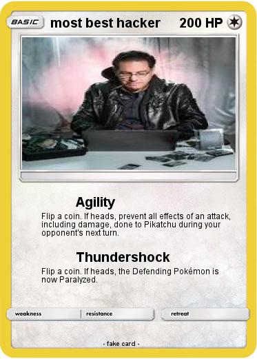 Pokémon most best hacker - Agility - My Pokemon Card