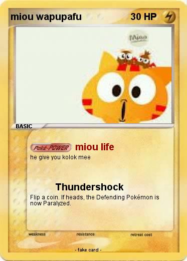 Pokémon miou wapupafu - miou life - My Pokemon Card