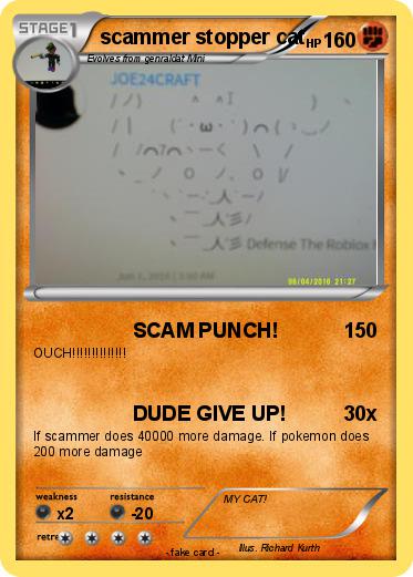 Pokémon scammer stopper cat - SCAM PUNCH! - My Pokemon Card
