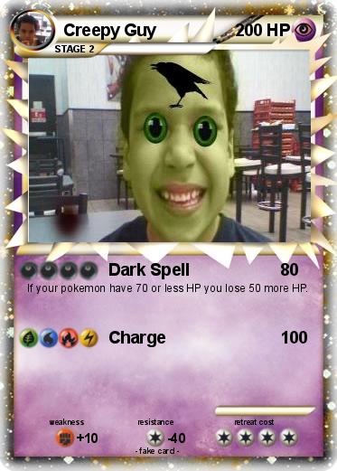 Pokémon Creepy Guy 15 15 - Dark Spell - My Pokemon Card