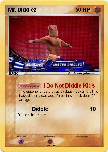 Pokémon Mr Diddlez - I Do Not Diddle Kids - My Pokemon Card