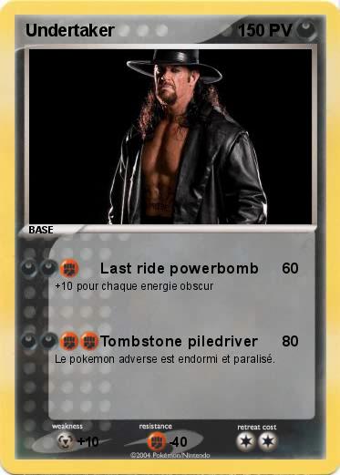 Pokémon Undertaker 79 79 - Last ride powerbomb - Ma carte Pokémon