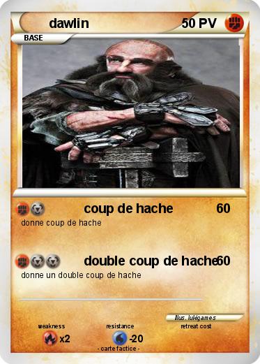 Pokémon dawlin - coup de hache - Ma carte Pokémon
