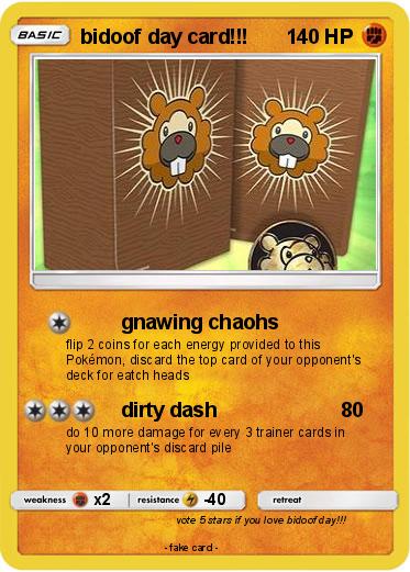 Pokémon bidoof day card - gnawing chaohs - My Pokemon Card