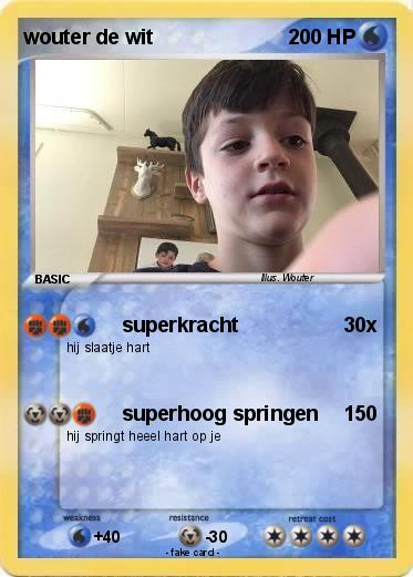 Pokémon wouter de wit - superkracht - My Pokemon Card