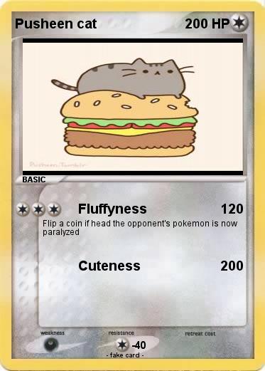 Pokémon Pusheen cat 20 20 - Fluffyness - My Pokemon Card