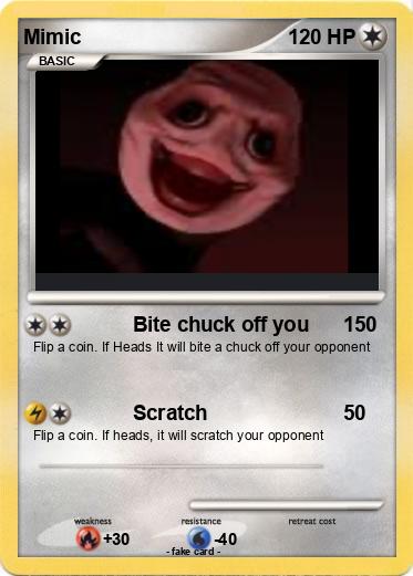 Pokémon Mimic 79 79 - Bite chuck off you - My Pokemon Card