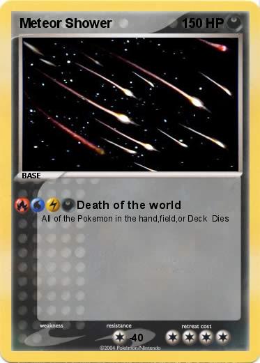 Pokémon Meteor Shower - Death of the world - My Pokemon Card