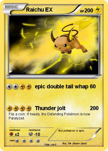 Pokémon Raichu EX 247 247 - epic double tail whap - My Pokemon Card