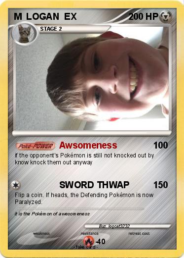 Pokémon M LOGAN EX 3 3 - Awsomeness - My Pokemon Card