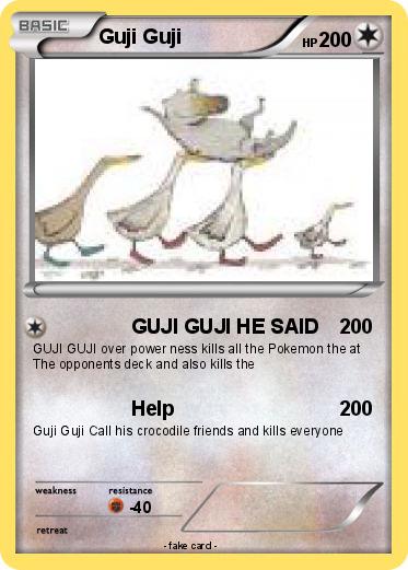 Pokémon Guji Guji - GUJI GUJI HE SAID - My Pokemon Card