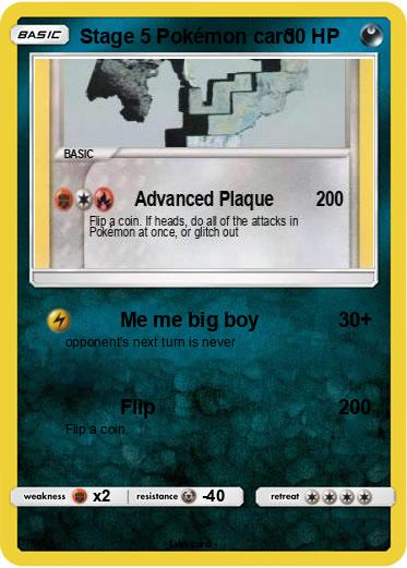 Pokémon Stage 5 Pokemon card - Me me big boy - My Pokemon Card