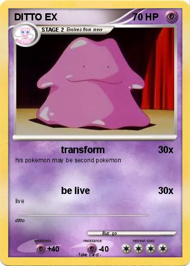 Pokémon DITTO EX 26 26 - transform - My Pokemon Card