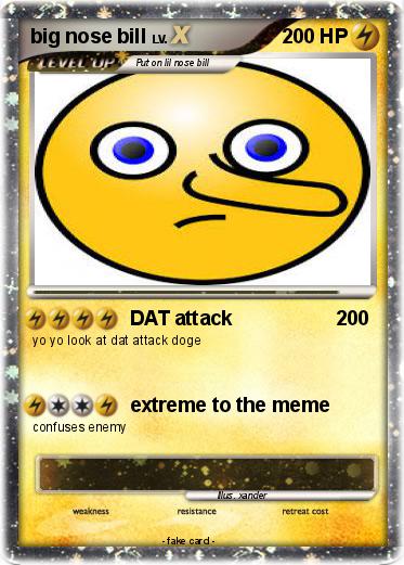 Pokémon big nose bill - DAT attack - My Pokemon Card