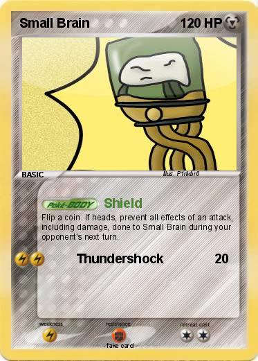 Pokémon Small Brain - Shield - My Pokemon Card