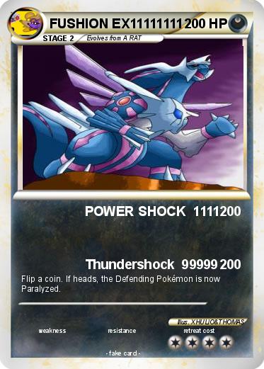 Pokémon FUSHION EX11111111 - POWER SHOCK 1111 - My Pokemon Card