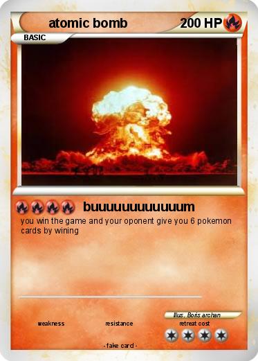 Pokémon atomic bomb 25 25 - buuuuuuuuuuuum - My Pokemon Card