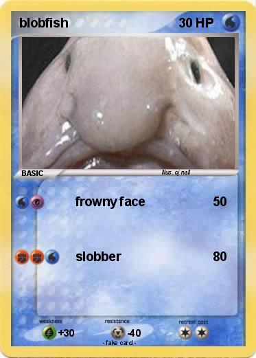 Pokémon blobfish 98 98 - frowny face - My Pokemon Card