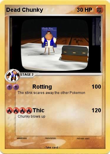 Pokémon Dead Chunky - Rotting - My Pokemon Card